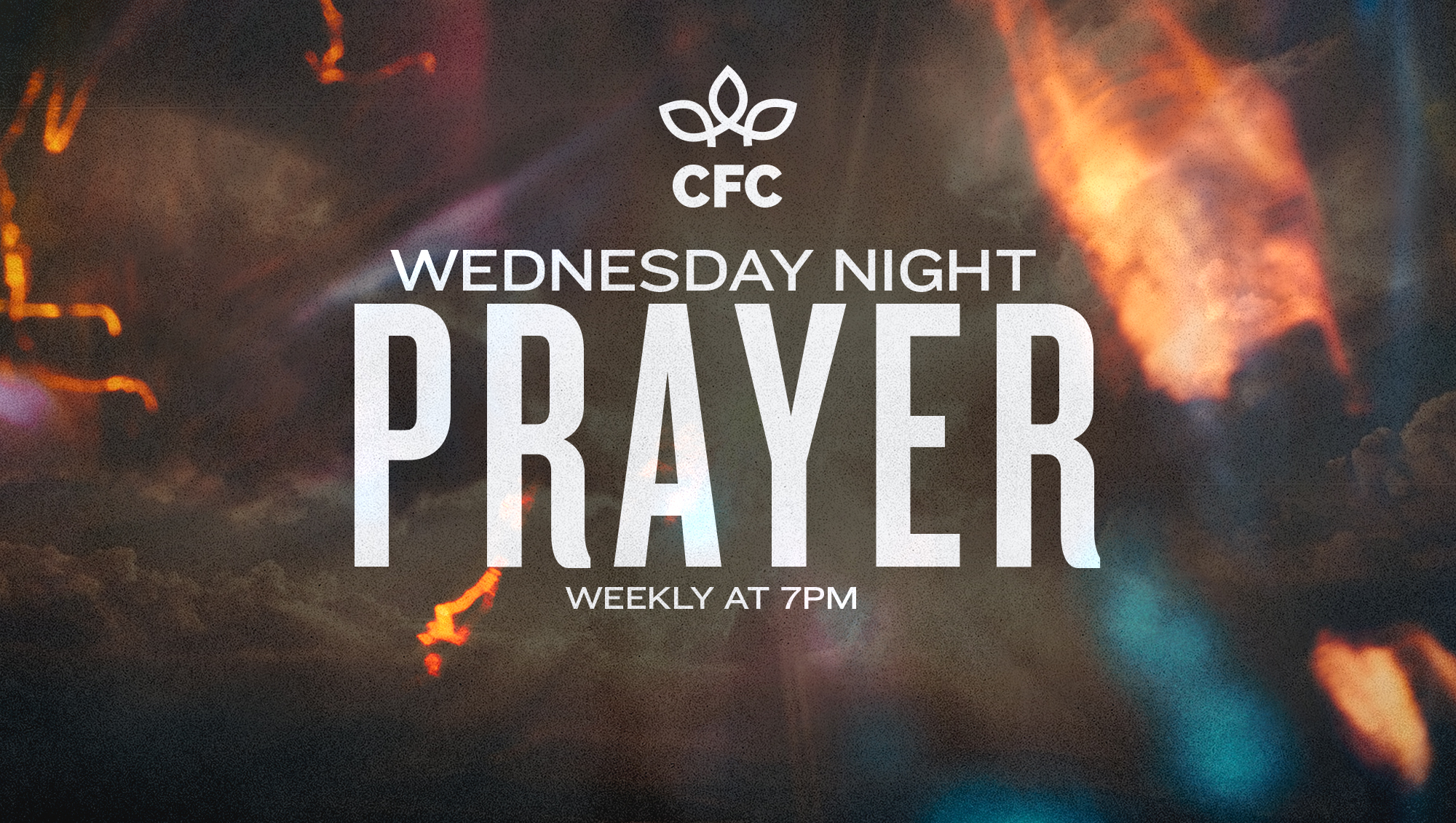 CFC | Wednesday Night Prayer