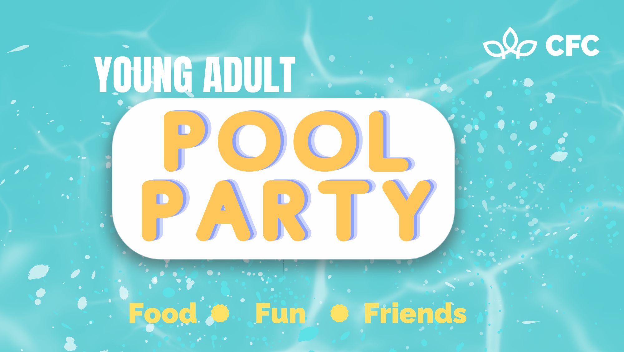 CFC | Young Adult Pool Party